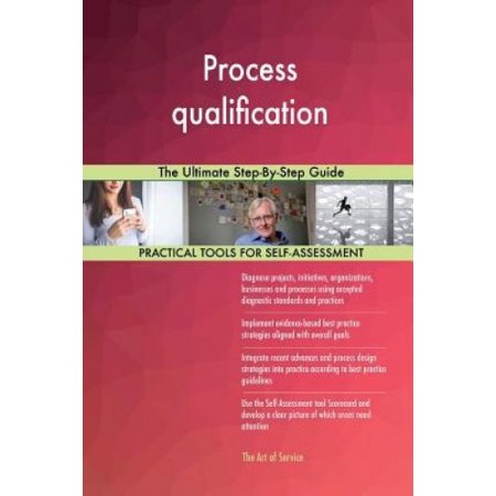 Process Qualification: The Ultimate Step-By-Step Guide | Walmart Canada