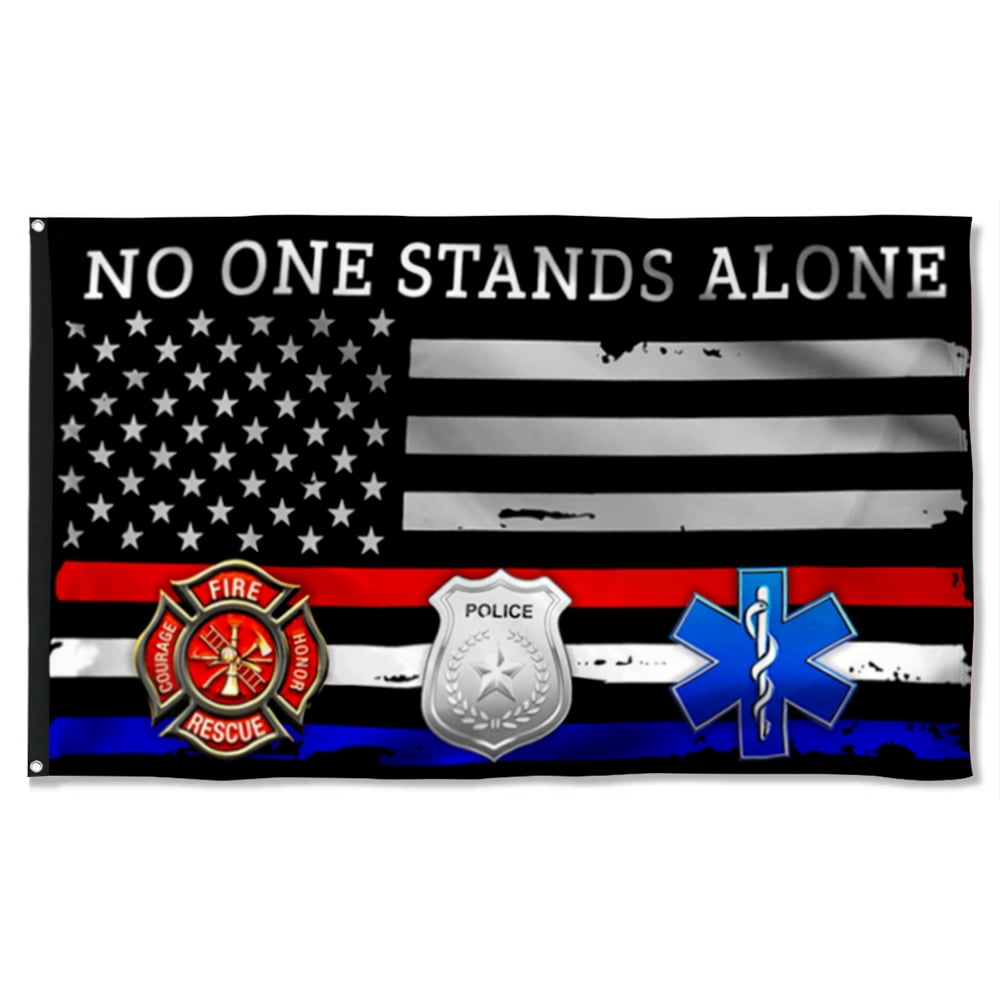 Cayyon Firefighter EMT Police Flag No One Stands Alone First Responder ...