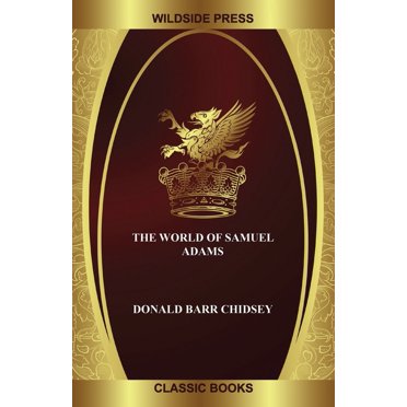 Samuel Adams : A Life (Paperback) - Walmart.com