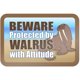 Beware Protected by Walrus with Attitude Sign - Walmart.com