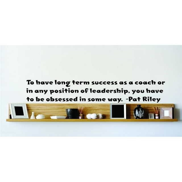 Family Long term Success as a Coach Inspirational Quotes & Sayings Wall ...