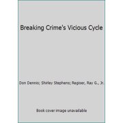 Breaking Vicious Cycle