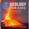 Junior Scientists: Geology for Kids : A Junior Scientist's Guide to ...