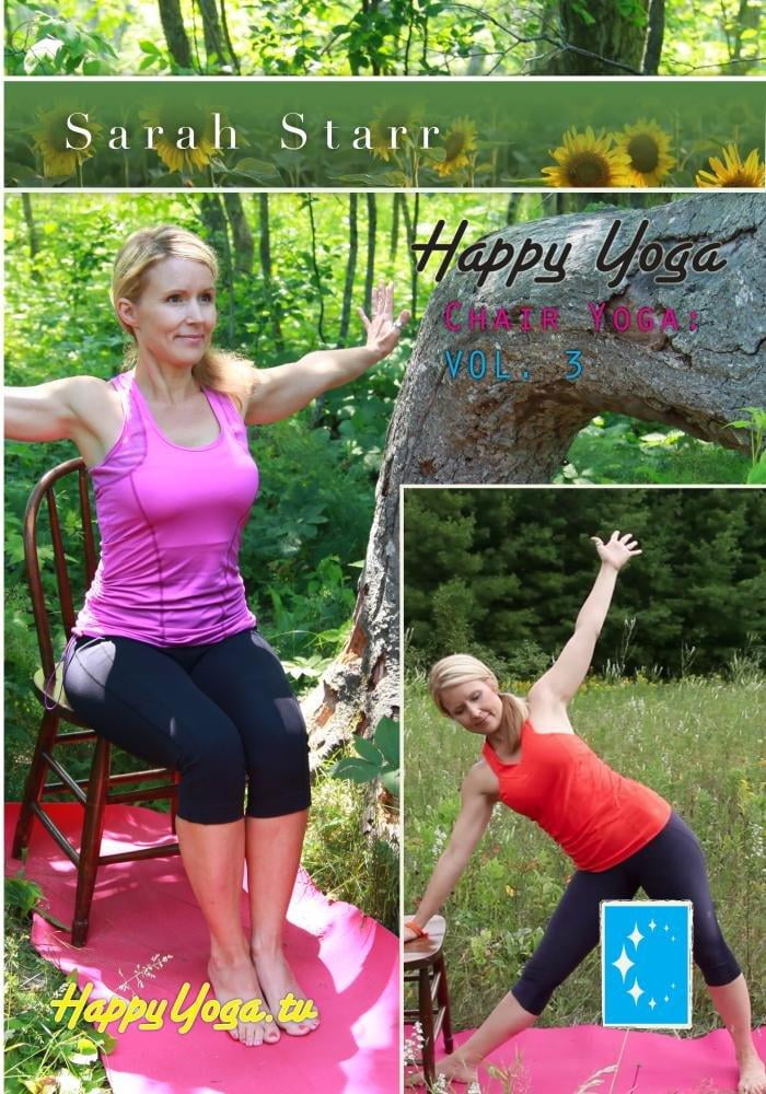 Happy Yoga With Sarah Starr Chair Yoga Volume 3
