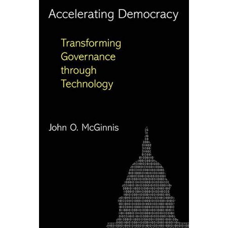 Accelerating Democracy: Transforming Governance Through Technology ...