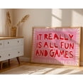 Affixzi Quote Print, Pink & Red Inspirational Wall Art, Fun and Games ...