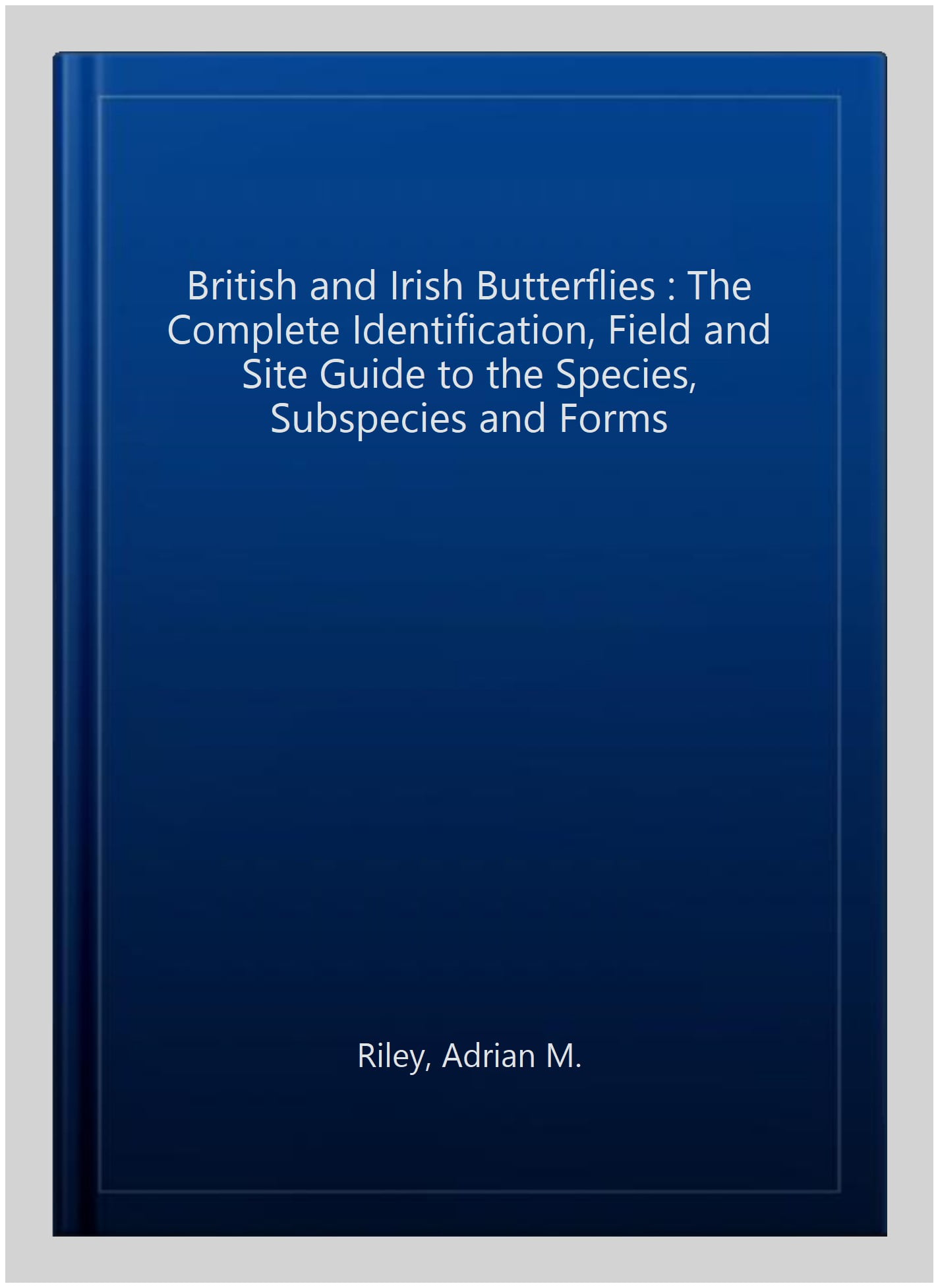 Pre-Owned British and Irish Butterflies : The Complete Identification ...