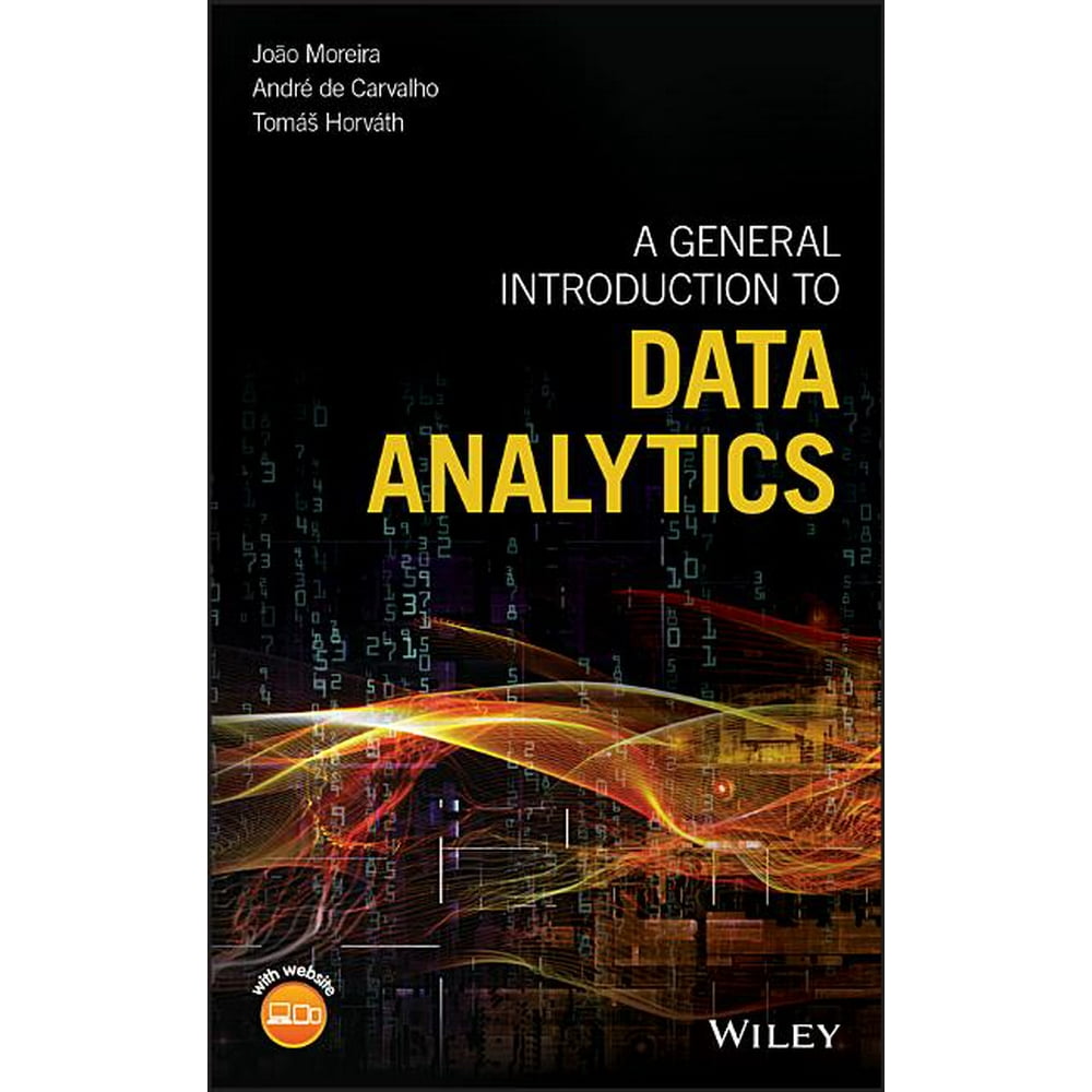 A General Introduction to Data Analytics (Hardcover) - Walmart.com ...