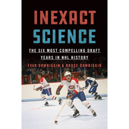 Inexact Science: The Six Most Compelling Draft Years in NHL History ...