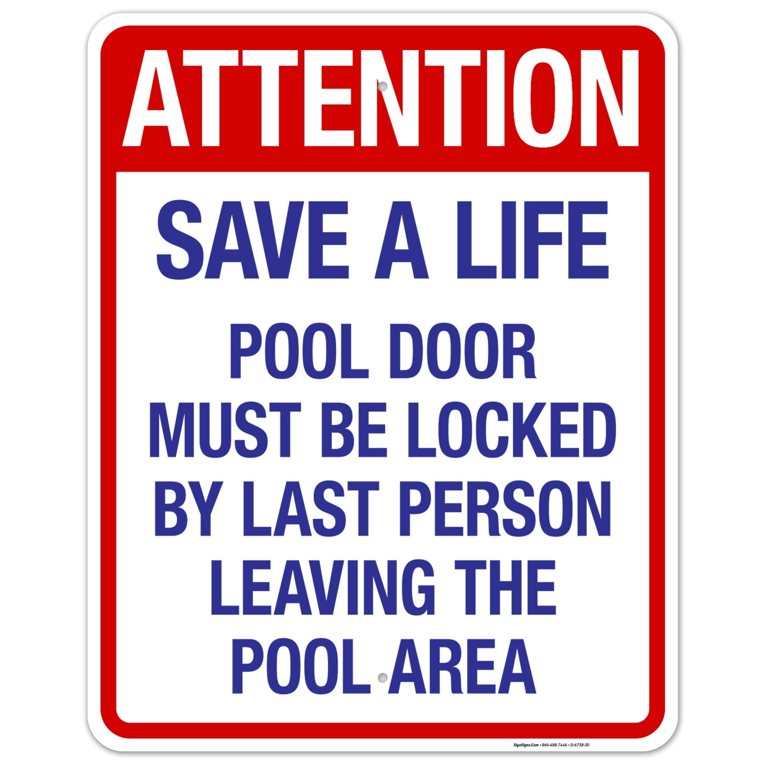 Attention Save A Life Pool Door Must Be Locked By Last Person Sign ...