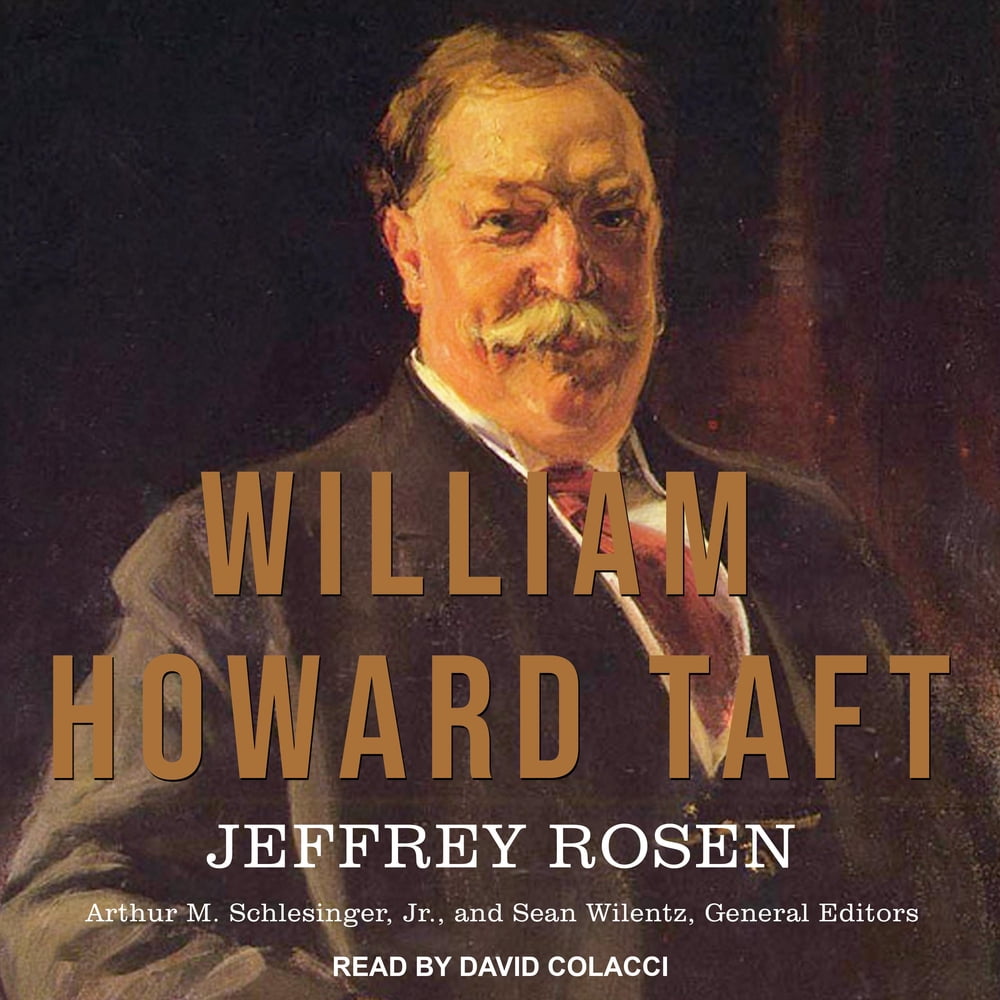 William Howard Taft: The American Presidents Series: The 27th President ...