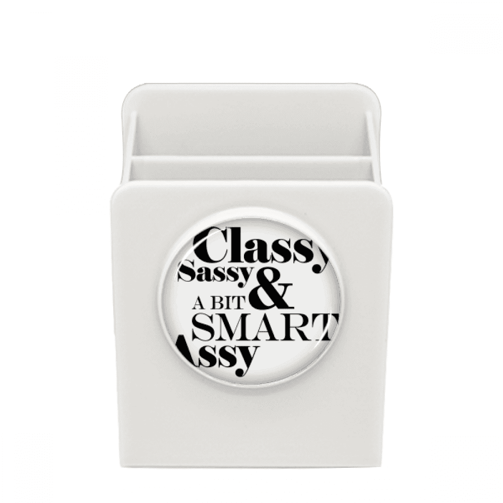 Classy Sassy & A Bit Smart Assy Quote Desk Pencil Holder Cup Pen ...