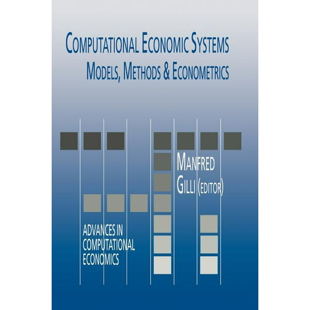 Advances In Computational Economics Computational Economic Systems