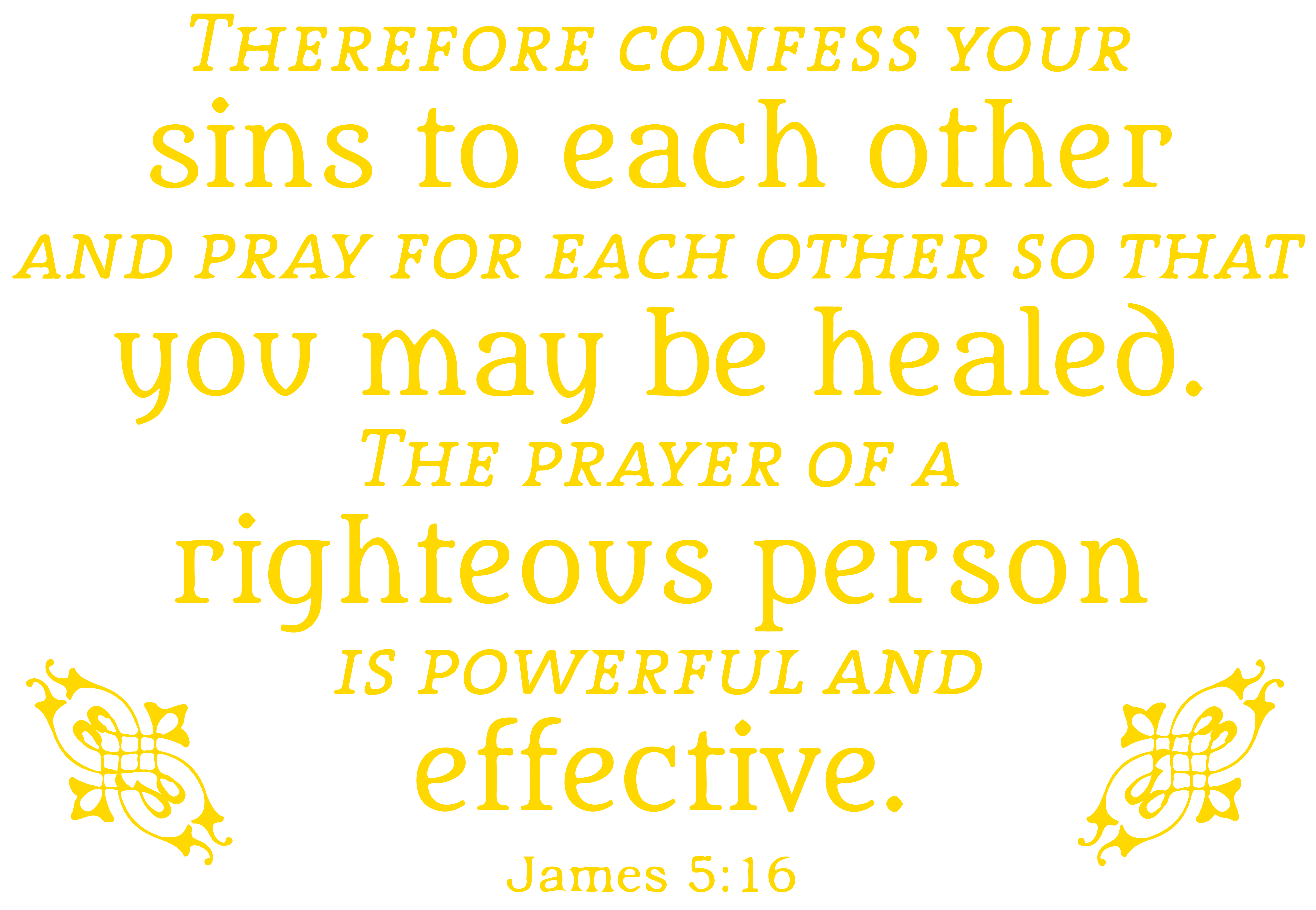 James 5:16 Therefore confess your sins to eachâ ¦ Vinyl Decal Sticker ...