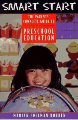 Pre-Owned Smart Start: The Parents' Guide to Preschool Education ...