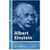 Einstein Studies: Einstein and the Changing Worldviews of Physics ...