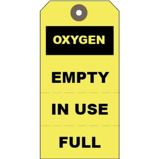Empty Full Oxygen Cylinder Tag 50 per order - Walmart.com