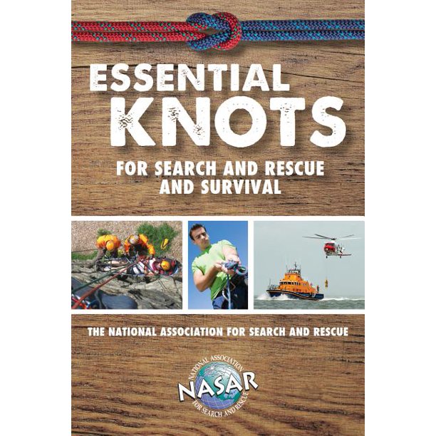 Essential Knots for Search and Rescue and Survival - Walmart.com