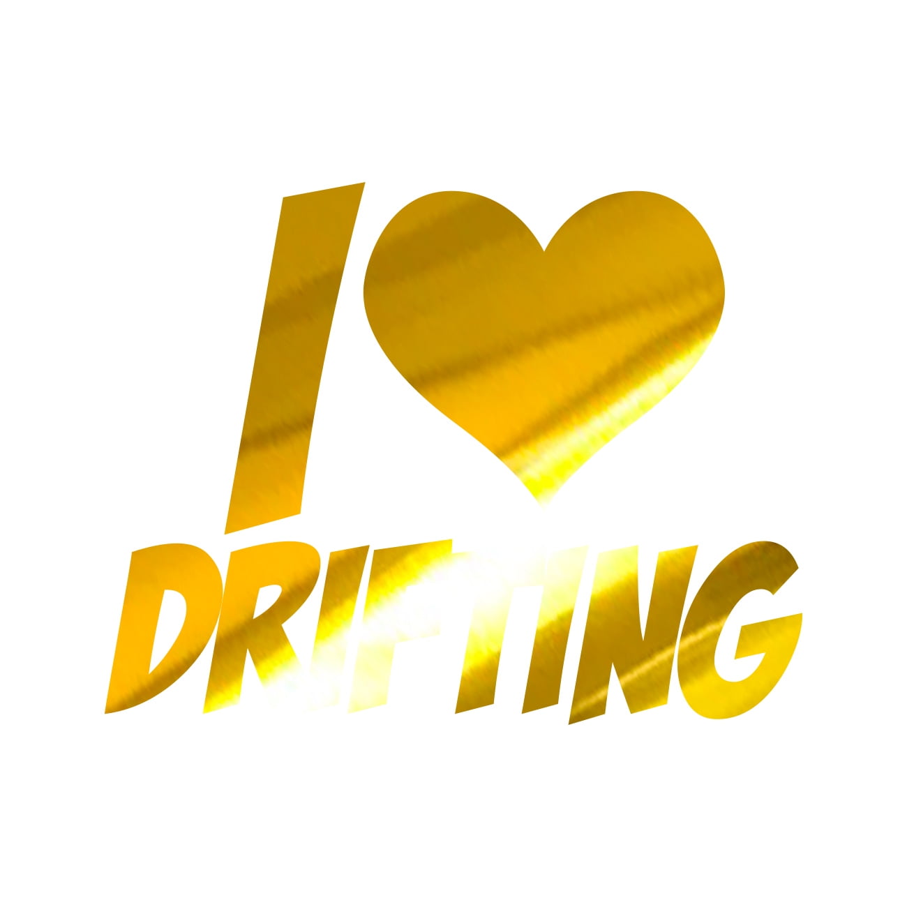 I Love Drifting Sticker Decal Die Cut - Self Adhesive Vinyl ...