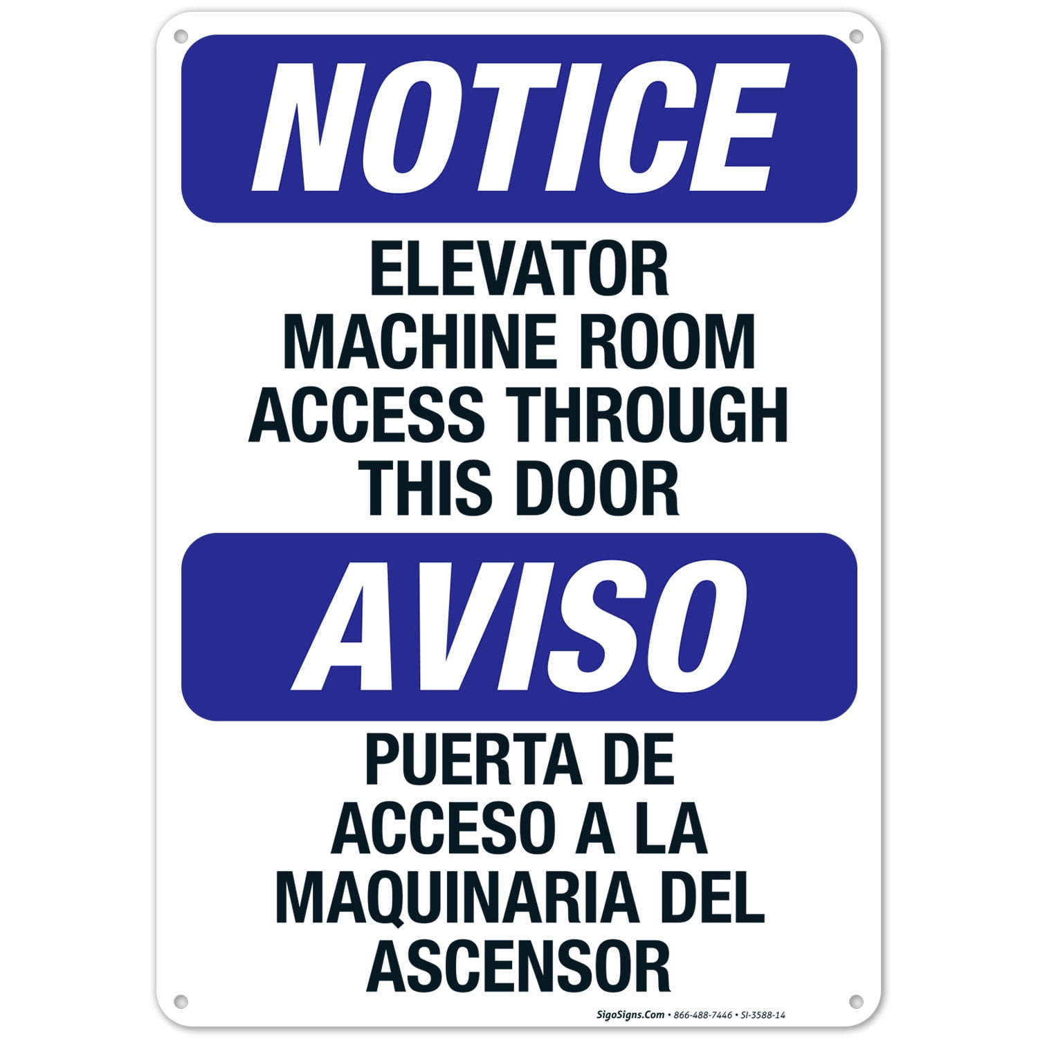 Elevator Machine Room Access Through This Door Bilingual Sign, OSHA ...