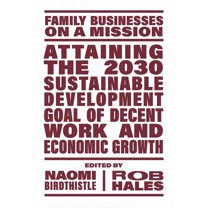 Family Businesses on a Mission Attaining the 2030 Sustainable ...
