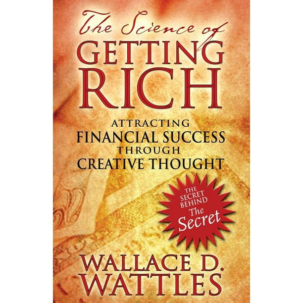The Science of Getting Rich : Attracting Financial Success Through ...