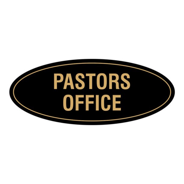 Oval Pastors Office Sign (Black /Gold) - Small 2x5" - Walmart.com