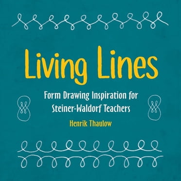 Creative Form Drawing Creative Form Drawing with Children Aged 6-10 ...