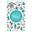 Hygge: The Danish Secrets of Happiness: How to be Happy and Healthy in ...
