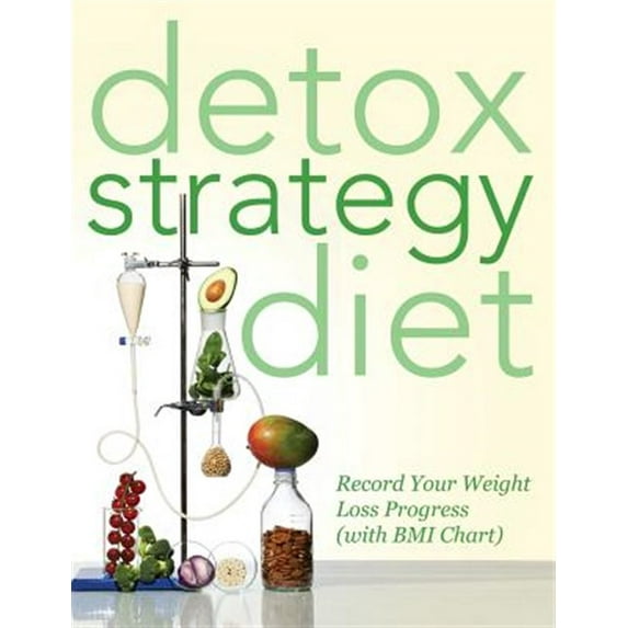 Pre-Owned Detox Strategy Diet: Record Your Weight Loss Progress (with ...