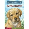 No Dogs Allowed!, (Paperback) - Walmart.com