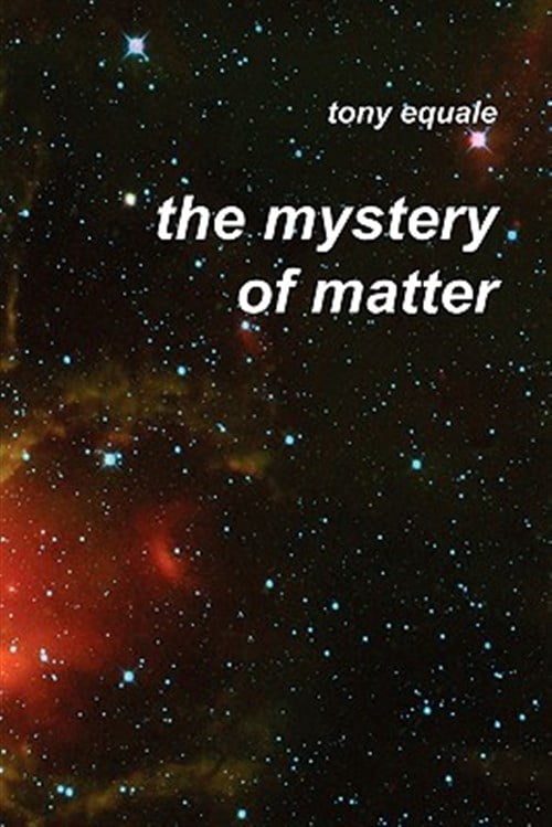 Pre-Owned The Mystery of Matter - Walmart.com