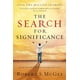 The Search for Significance : Seeing Your True Worth Through God's Eyes ...
