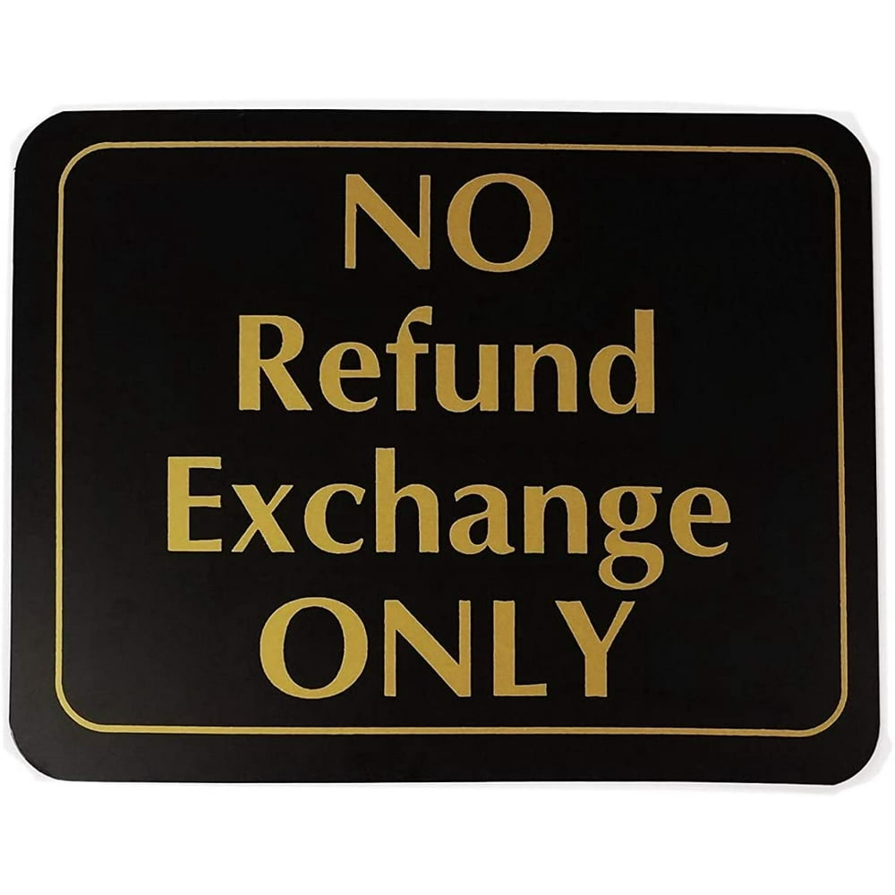 Elegant No Refund, Exchange Only Business Sign - 5.5" H x 7" W, 5 Pack ...