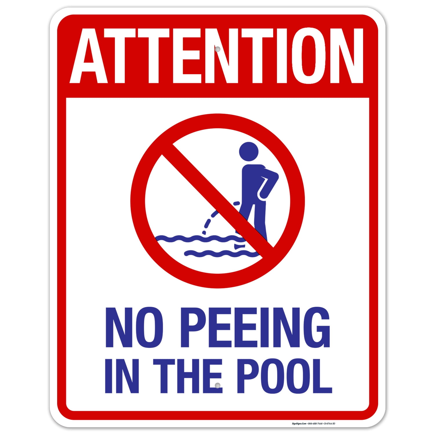Attention No Peeing In The Pool Sign, Pool Sign, 24x30 Aluminum ...