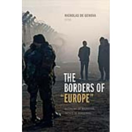 Borders of Europe, Nicholas De Genova Hardcover | Walmart Canada