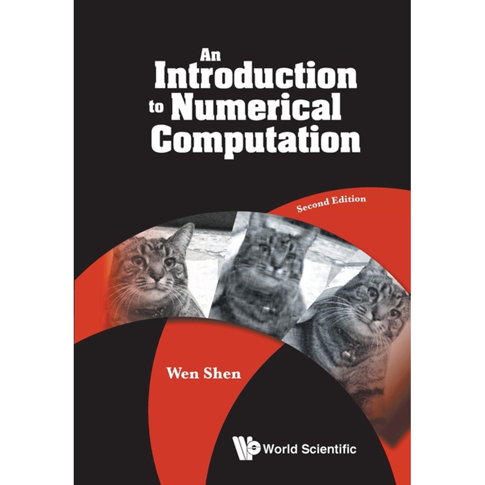 Introduction to Numerical Computation, an (Second Edition) (Paperback ...