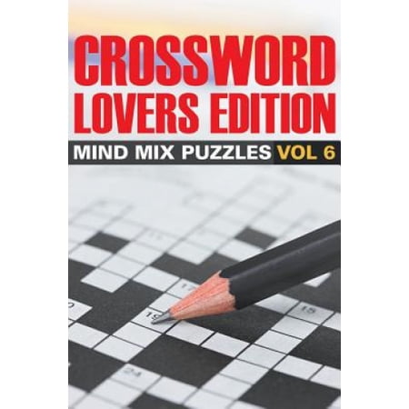 Crossword Lovers Edition: Mind Mix Puzzles Vol 6 | Walmart Canada