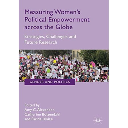 Measuring Womens Political Empowerment across the Globe: Strategies ...