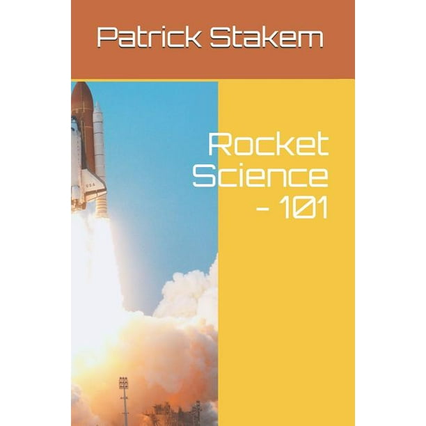 Nasa Rocket Science 101