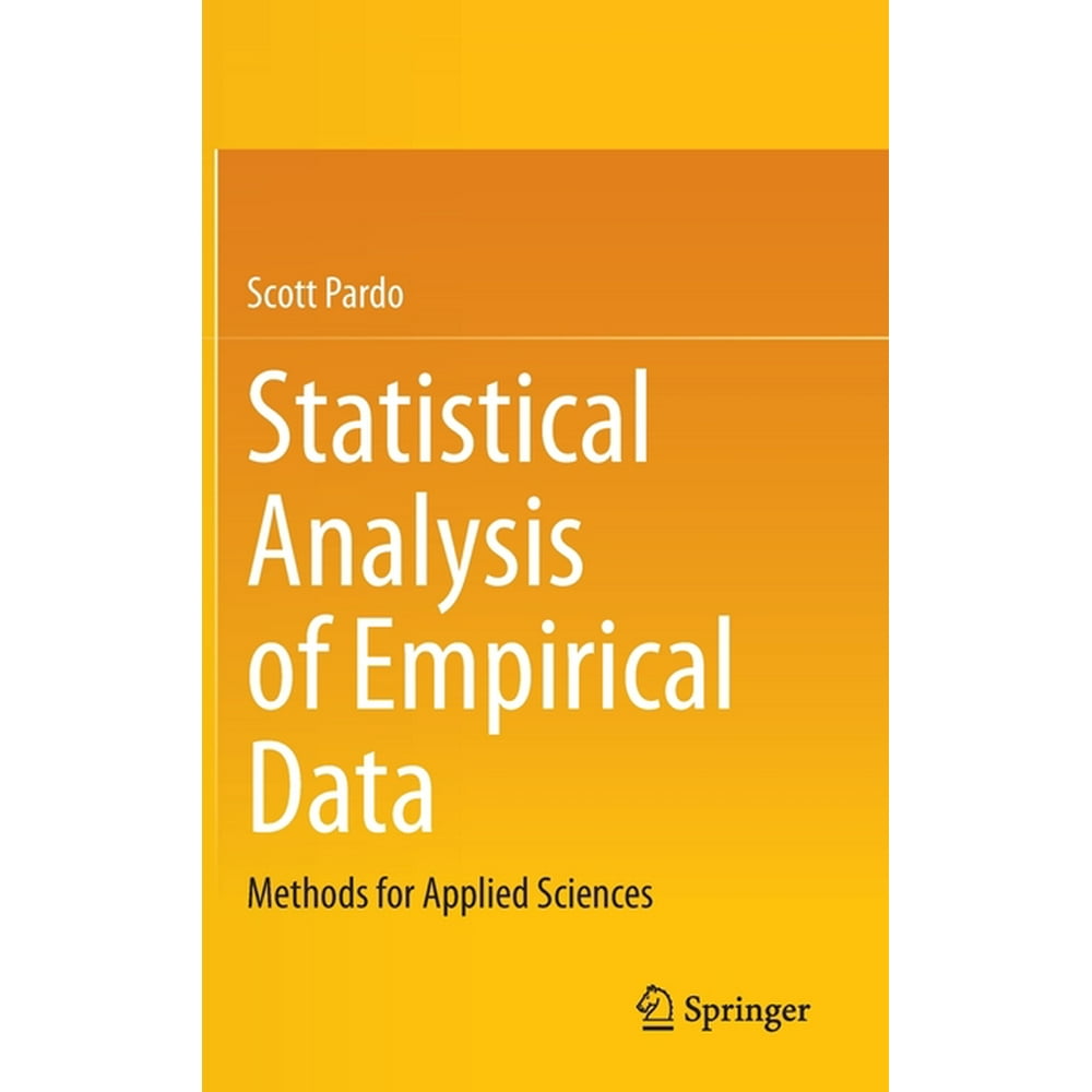 Statistical Analysis of Empirical Data: Methods for Applied Sciences ...