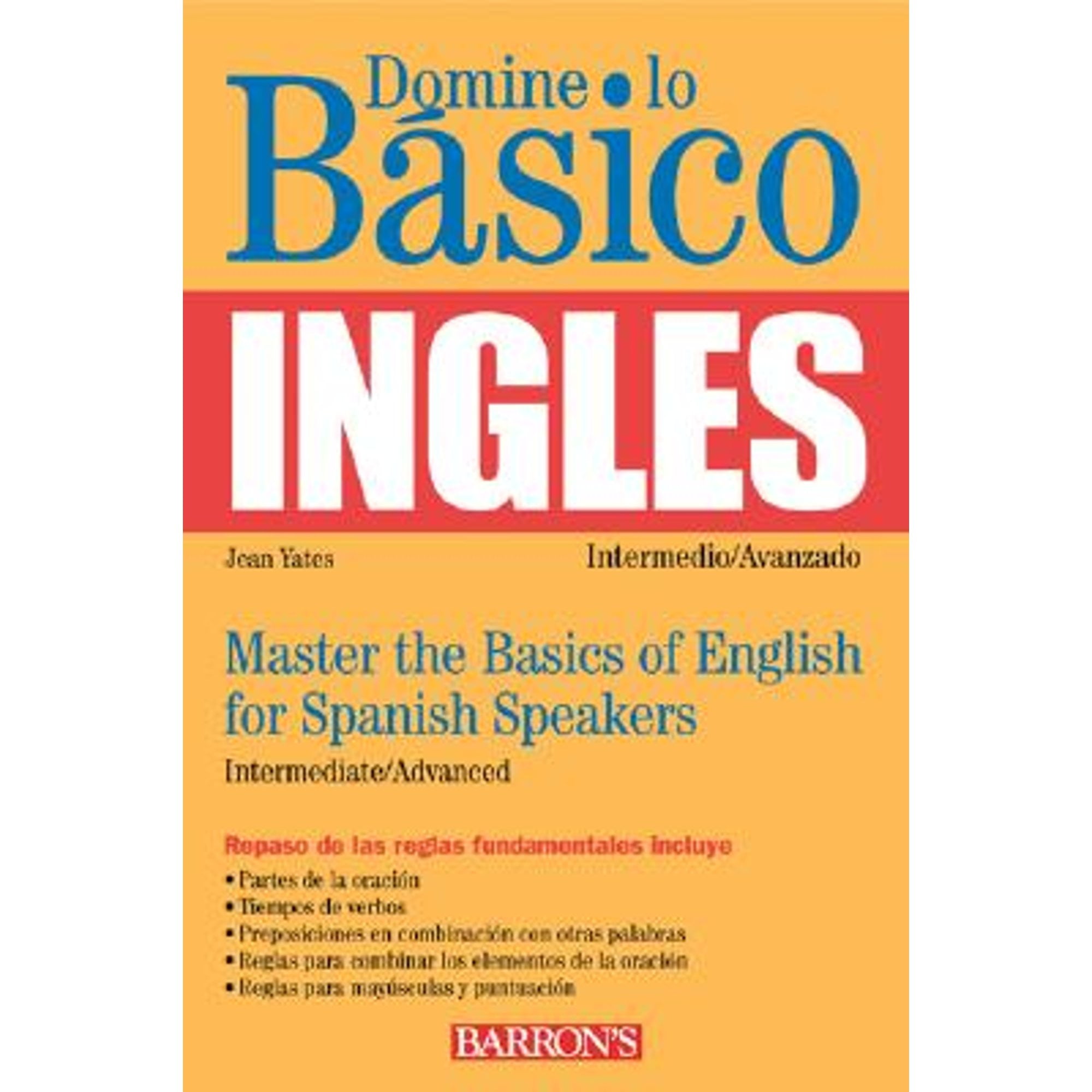 Domine Lo Basico Ingles/Master The Basics Of English For Spanish ...
