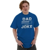Dad Joke Loading Corny Father Humor Men's Graphic T Shirt Tees Brisco ...