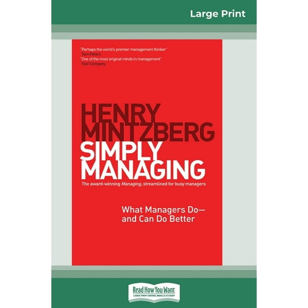 Simply Managing : What Managers Do - and Can Do Better (16pt Large ...