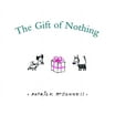 Perfect Gift The Gift of Nothing, Book 1, (Hardcover) - Walmart.com