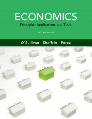 Pre-Owned Economics: Principles, Applications and Tools (Pearson Series ...