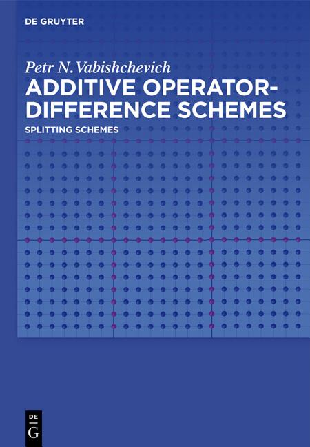 Additive Operator-Difference Schemes (Hardcover) - Walmart.com