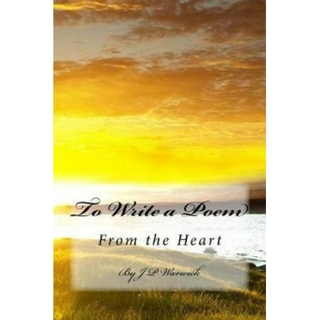 To Write a Poem: From the Heart | Walmart Canada