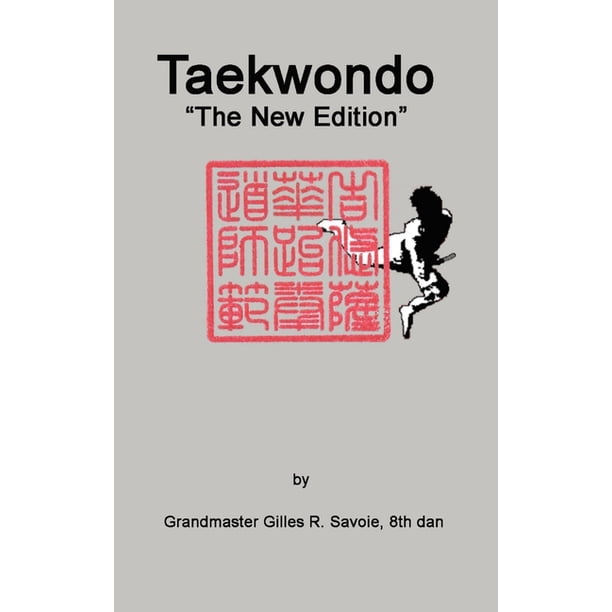 Taekwondo : The New Edition (Hardcover) - Walmart.com