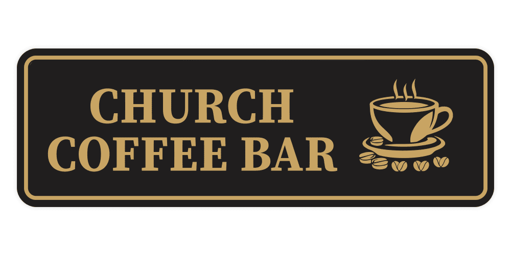 Standard Church Coffee Bar Sign (Black Gold) - Medium - Walmart.com